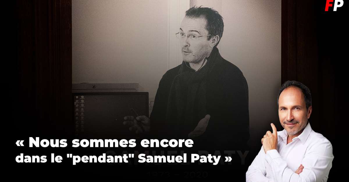 Assassinat de Samuel Paty : « Il faut comprendre que nous sommes encore ...