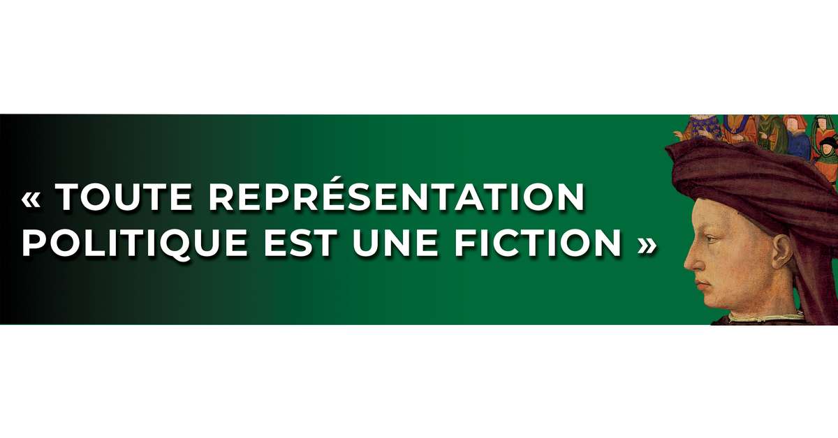 « Toute représentation politique est une fiction » : entretien sur la voix du peuple au Moyen ...