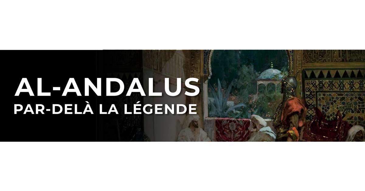 Al-Andalus, par-delà la légende - Revue n°23