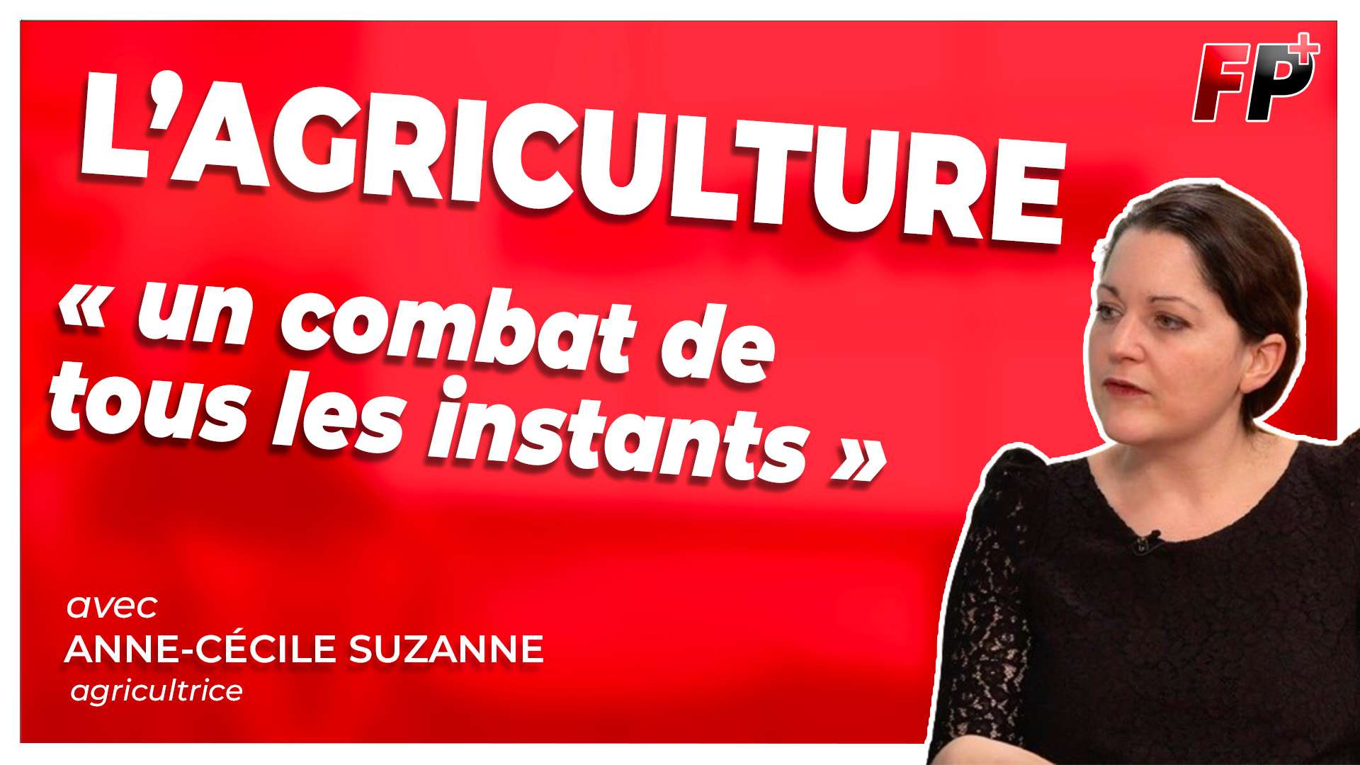 « Un agriculteur n'a pas le droit d'être malade » : le témoignage Anne-Cécile Suzanne, agricultrice