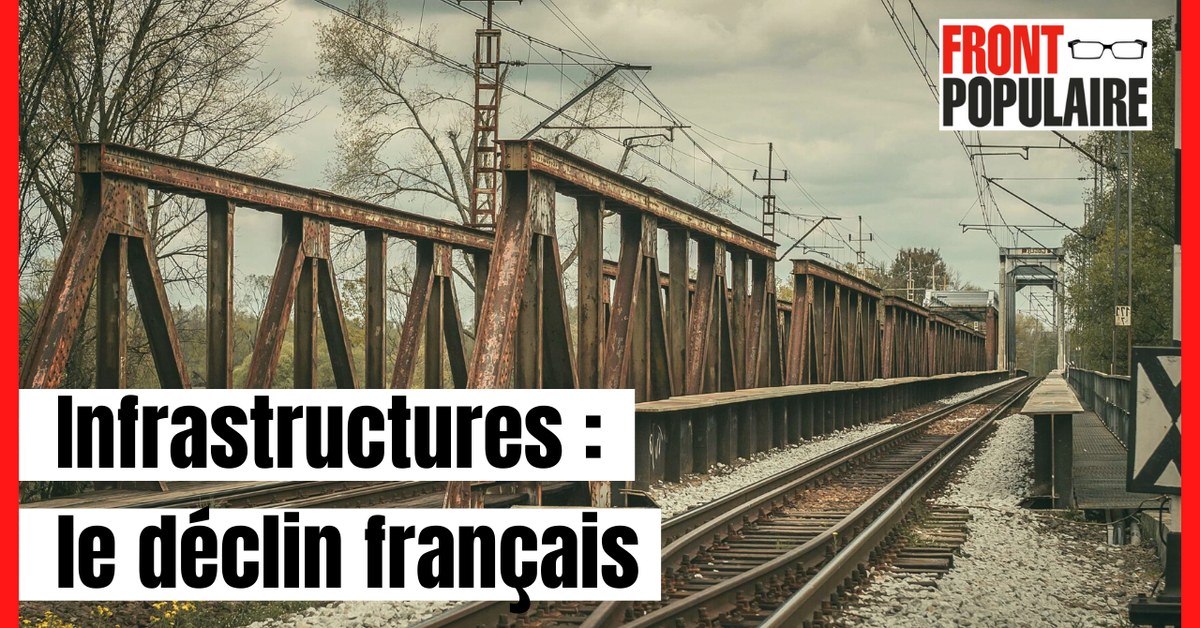 Infrastructures: le déclin français