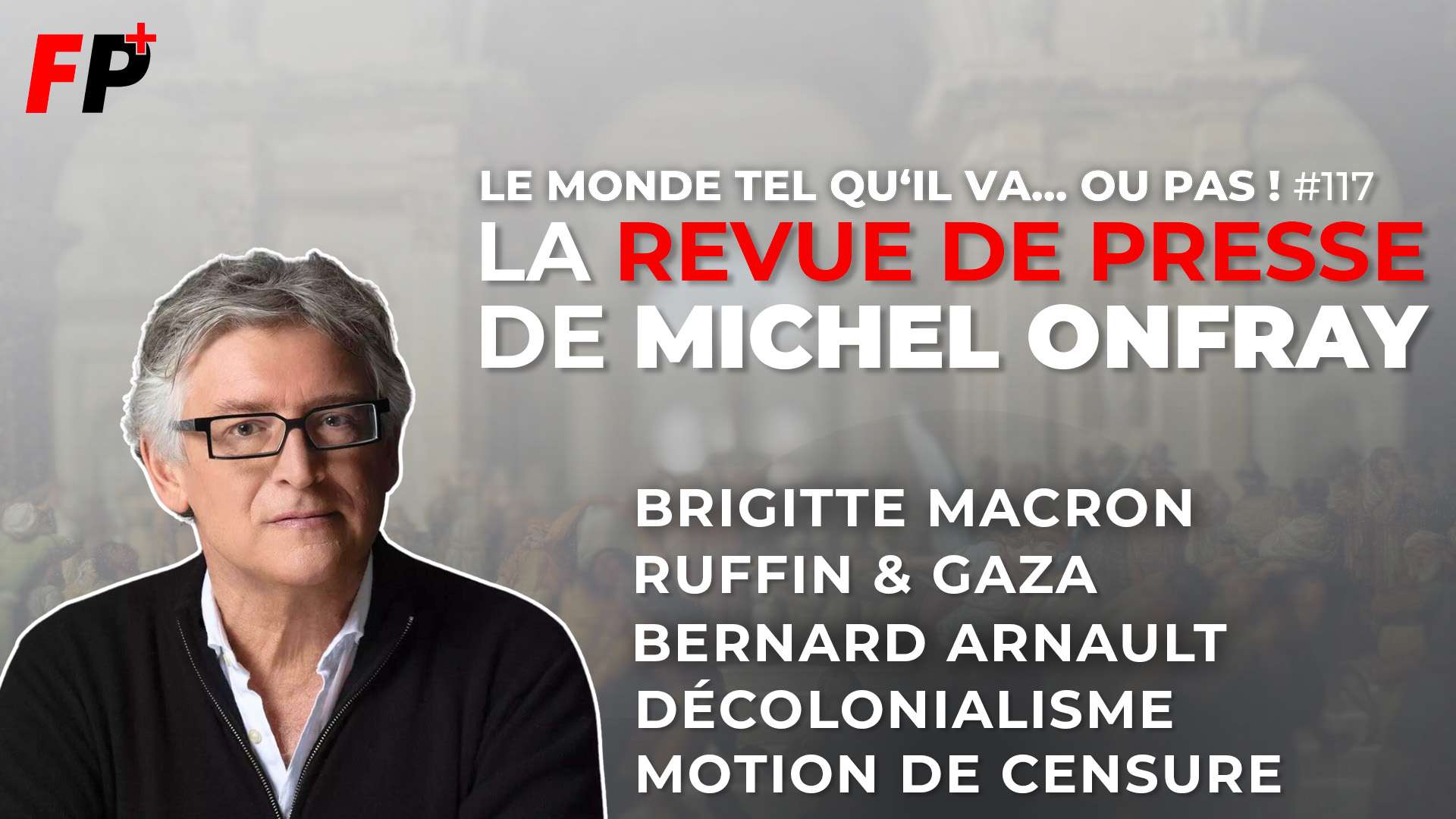 Le monde tel qu'il va… ou pas ! – la revue de presse de Michel Onfray ...